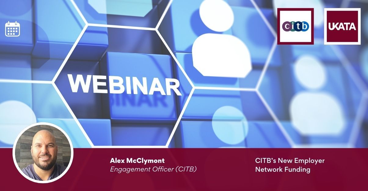 UKATA Hosts Successful Webinar on CITB's New Employer Network Funding ...